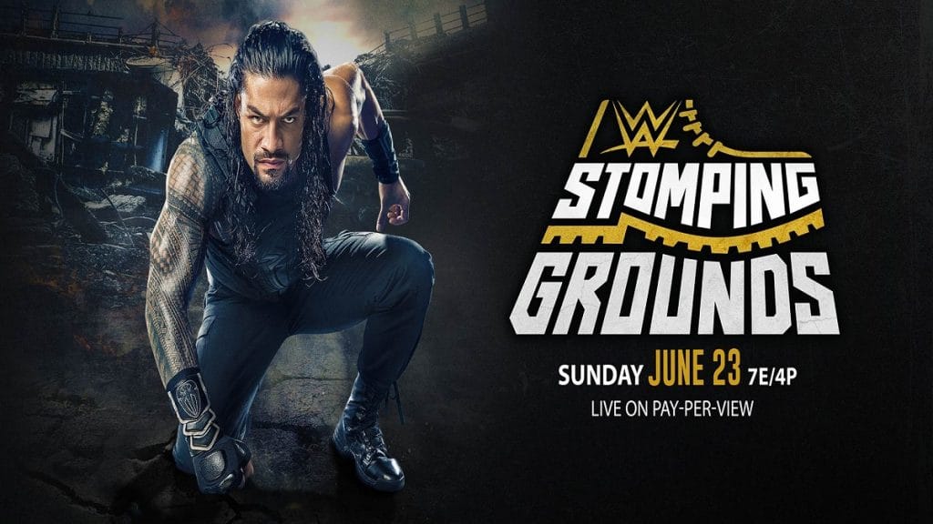 WWE: Svelato il poster di Stomping Grounds 2019 (FOTO) - Spazio Wrestling